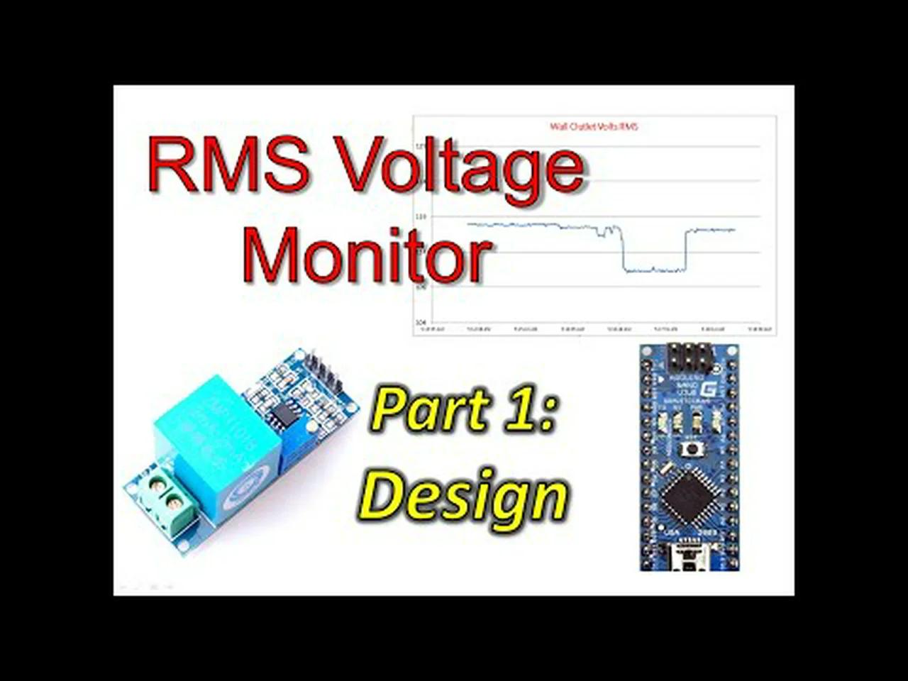 RMS Voltage Sensor Part 1: Design