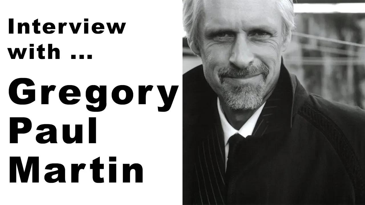 Interview w/ Gregory Paul Martin - Master Astrologer, Actor/Writer ...