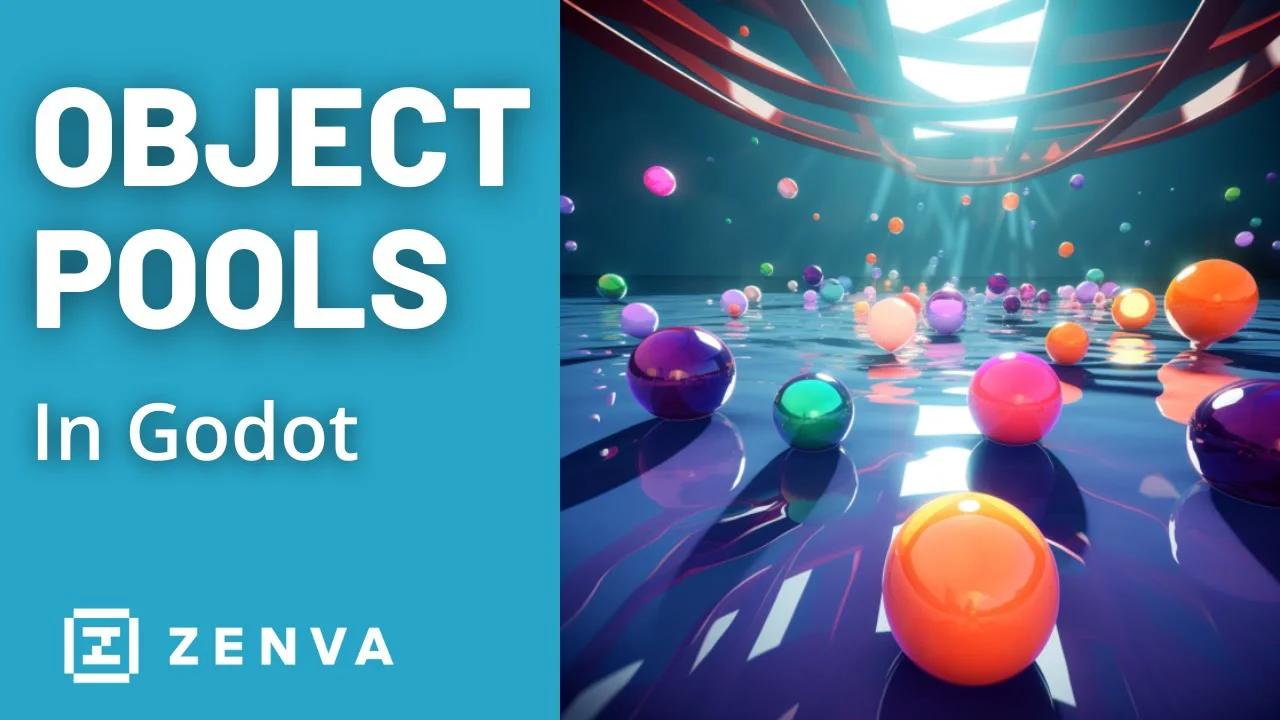 OBJECT POOLS in Godot - Tutorial