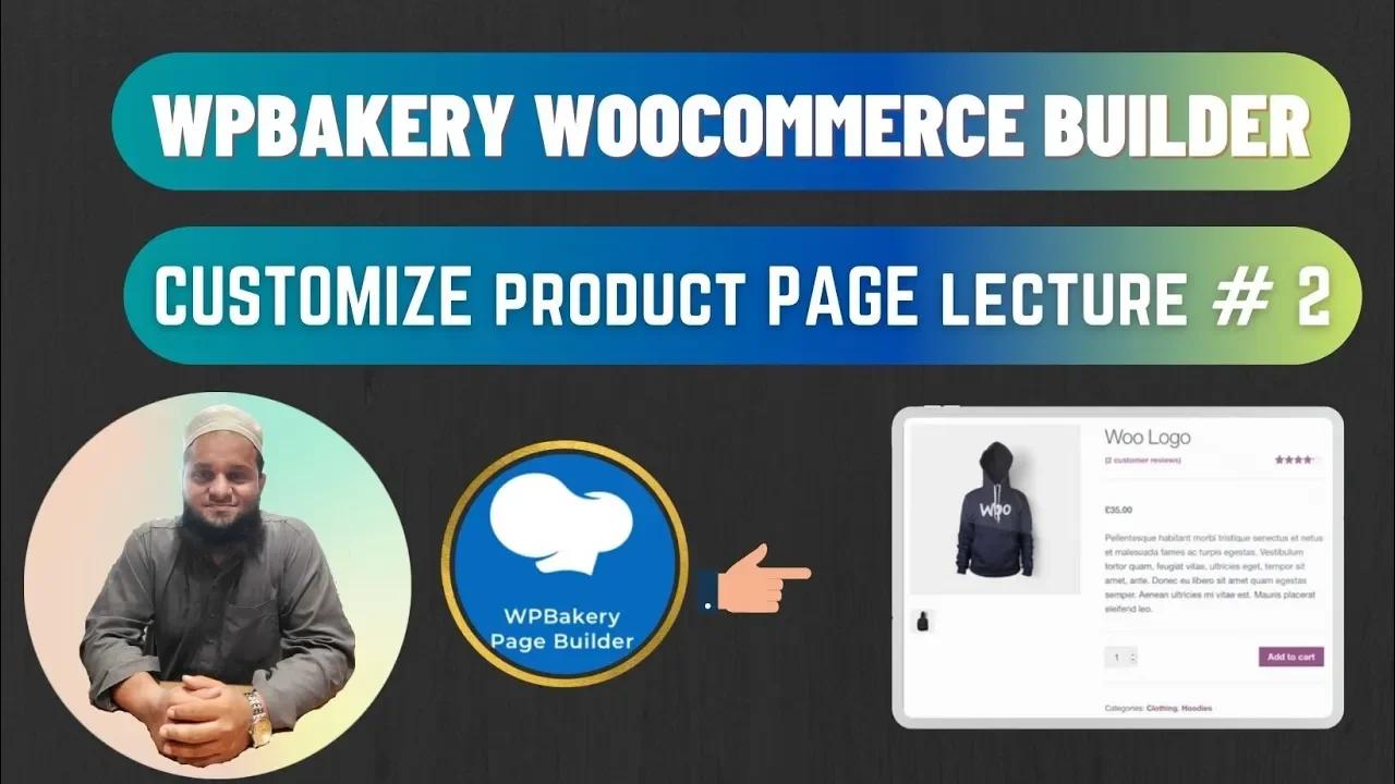 How To Customize Woocommerce Product Page | Wpbakery Page Builder Tutorial | In Hindi