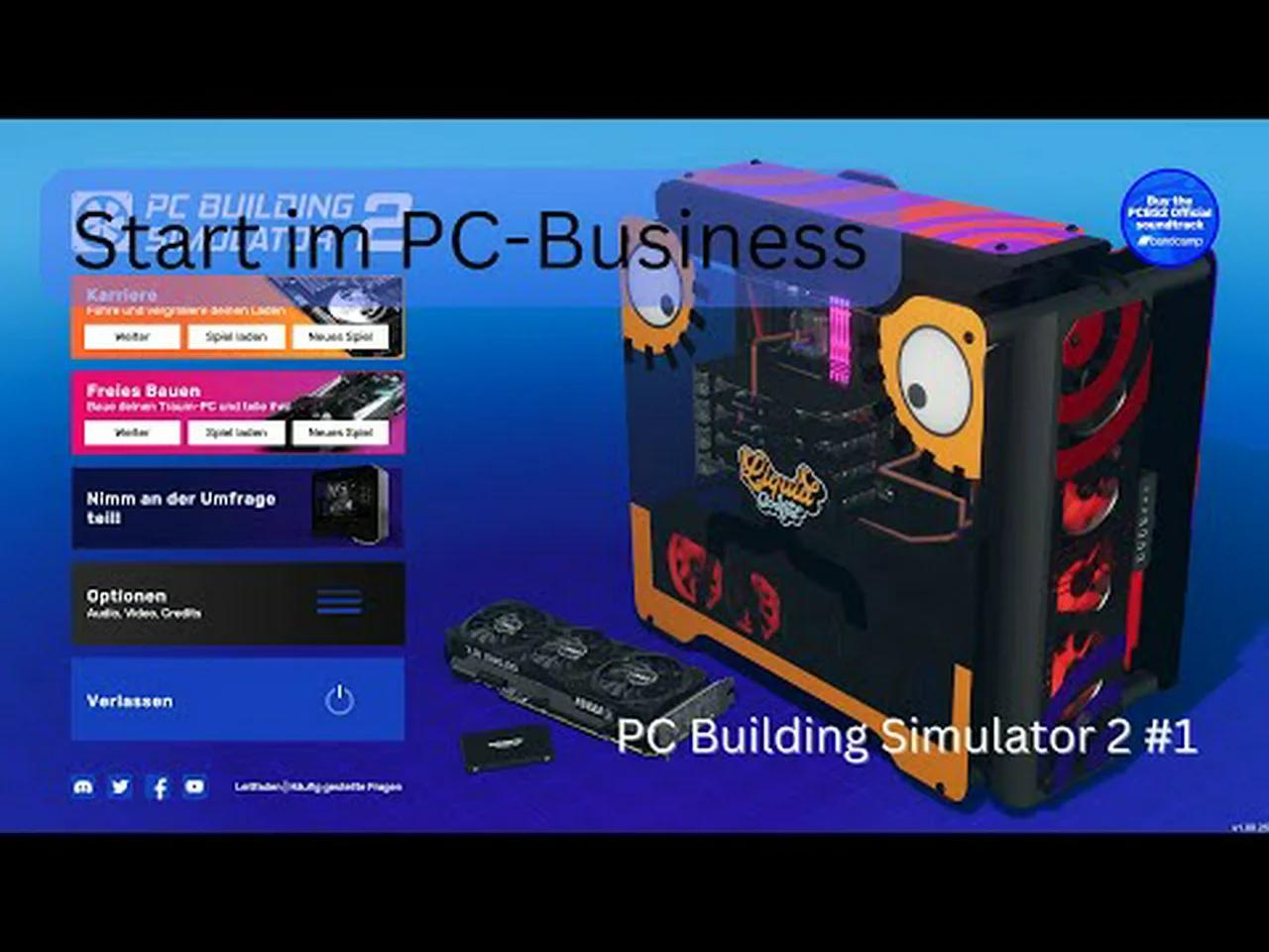 Start im PC-Business - PC Building Simulator 2 #1 | Gwalex