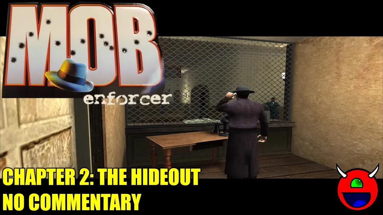 Mob Enforcer (aka Chicago Enforcer) - Chapter 2: The Hideout - No ...