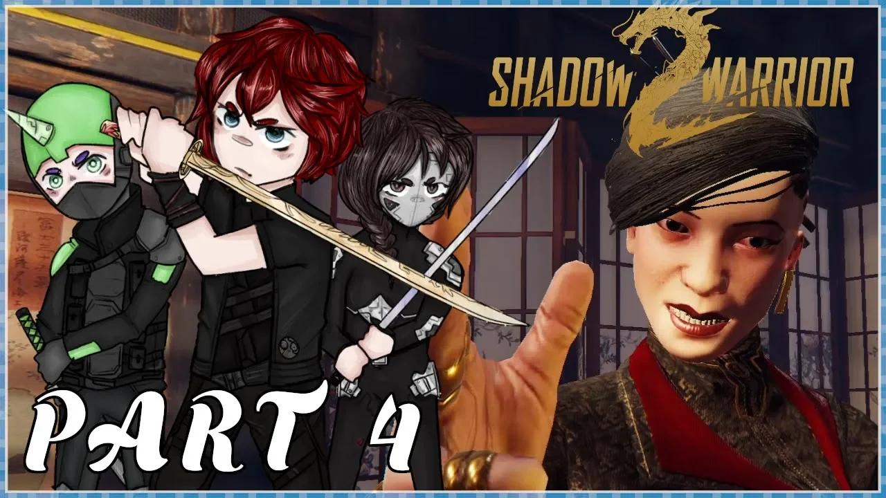 Shadow Warrior 2 Co-op Playthrough Part 4 - RUNNING AN ERRAND!