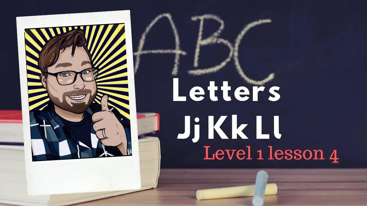 Adult Phonics Level 1 lesson 4 JKL Alphabet Sounds and Words | Quick ...