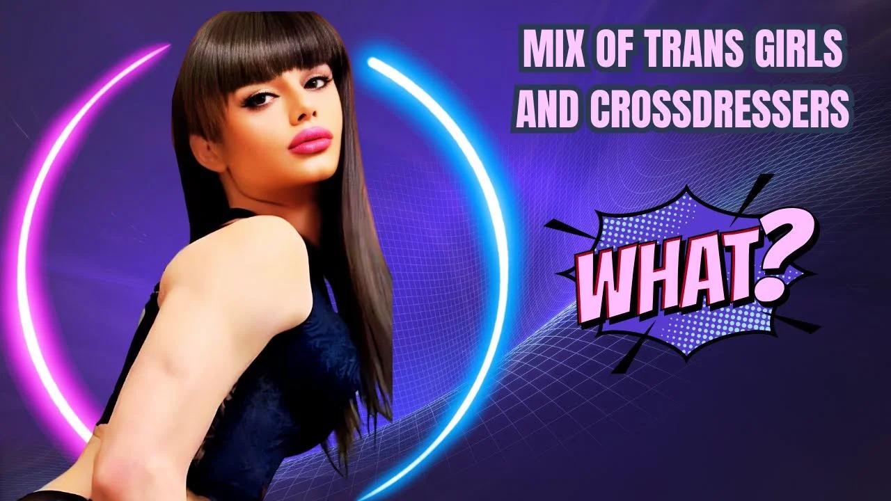 A Mix of Joy from Trans and Crossdresser