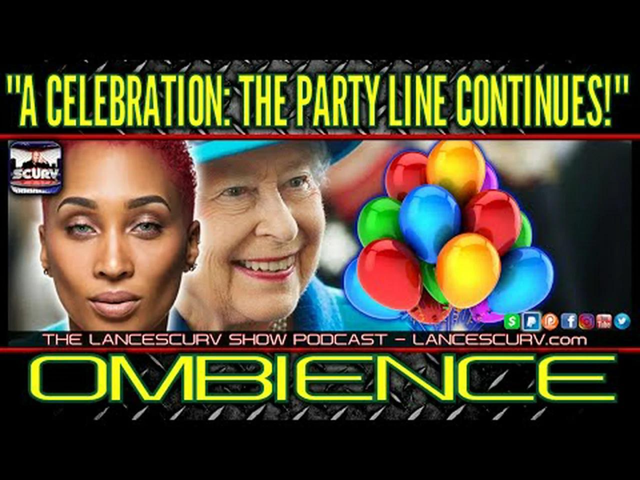 "A CELEBRATION: THE PARTY LINE CONTINUES!"