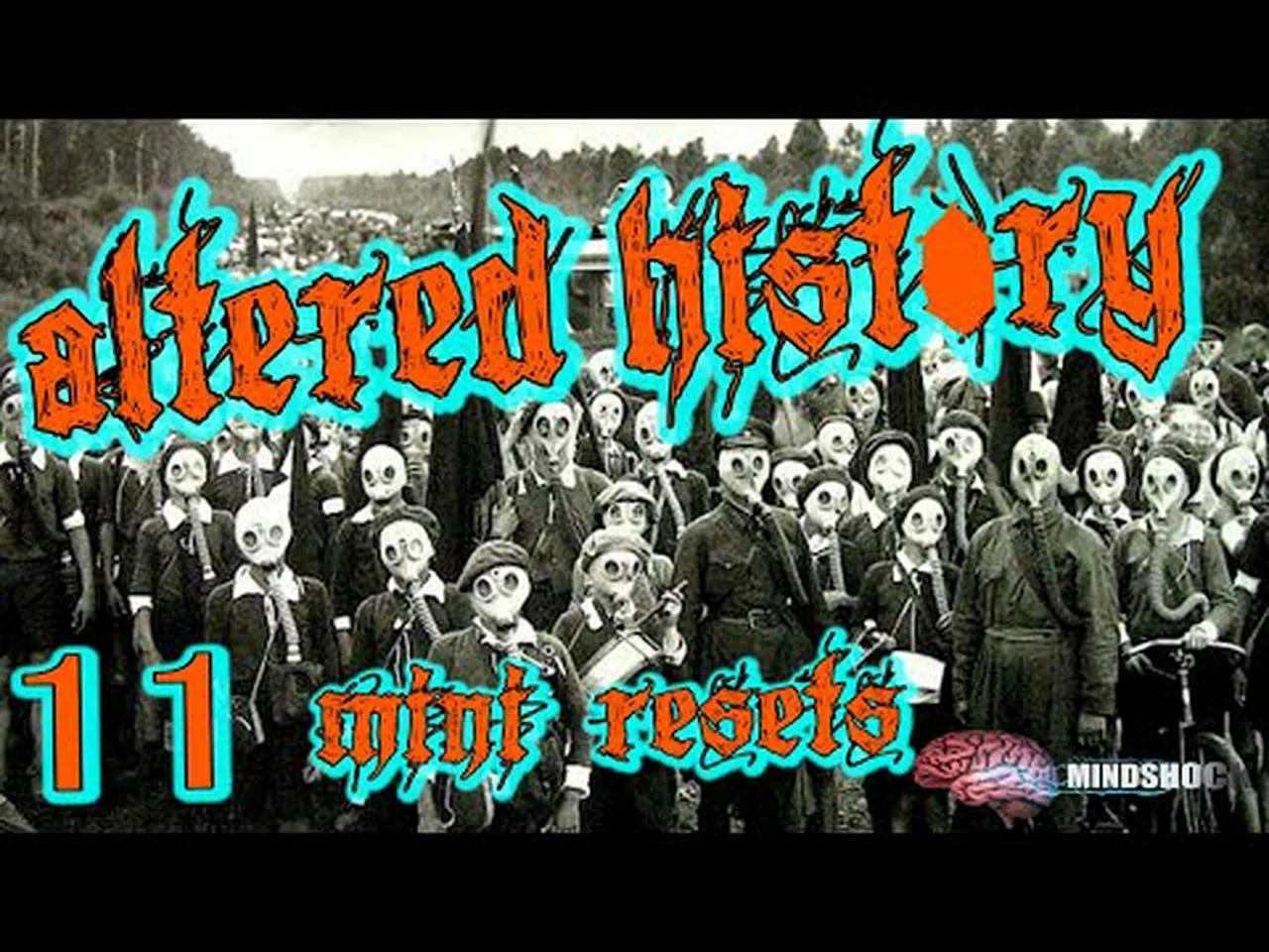 ALTERED HISTORY EPISODE 11: STAGE of HISTORY and MINI-RESETS (MUD FLOOD ...