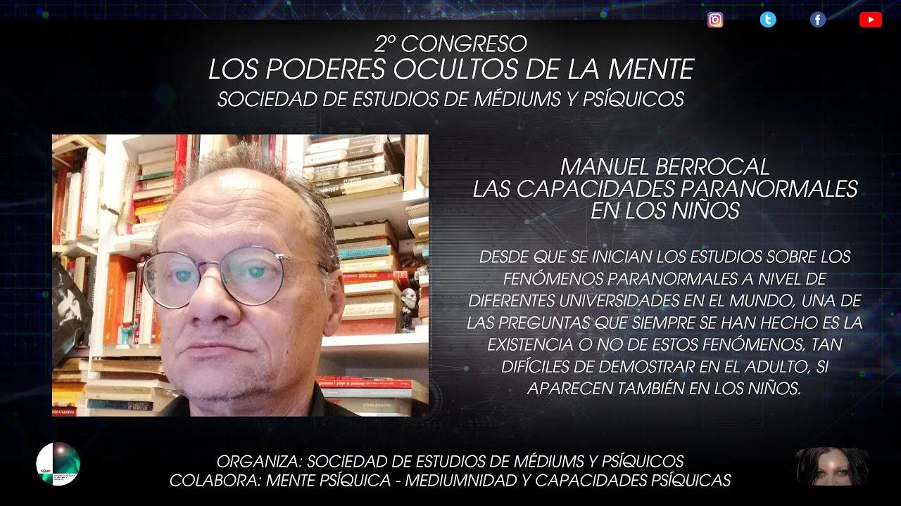 2º Congreso - Los Poderes Ocultos de la Mente - Ponencia: Manuel Berrocal