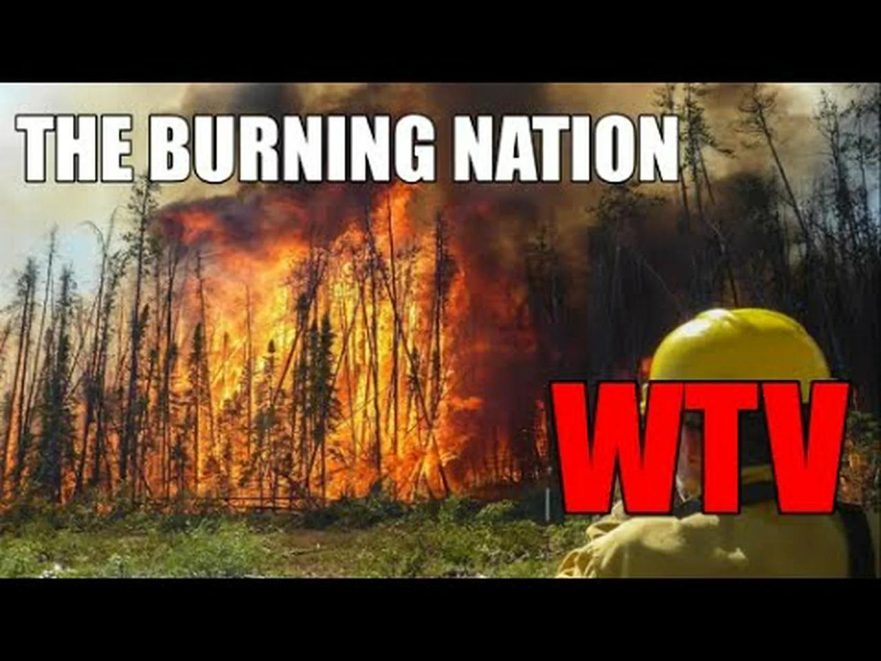 What You Need To Know About THE BURNING NATION
