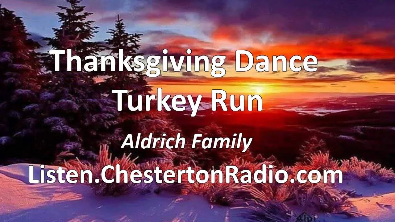 Thanksgiving Dance Turkey Run - Aldrich Family
