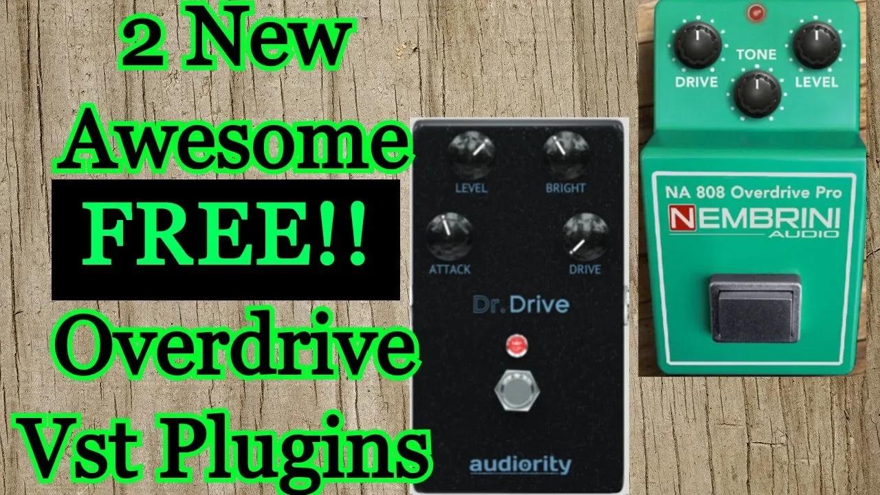2 NEW Cool FREE Overdrive VST PLUGINS That YOU NEED To Have - Dr.Drive ...
