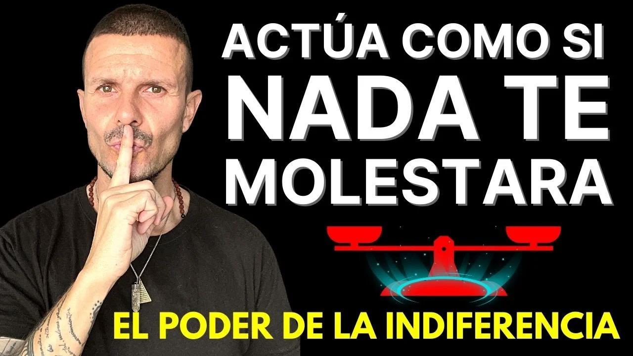 Actuar Como Si Nada Te Molestara Es Muy Poderoso Hechos Psicológicos