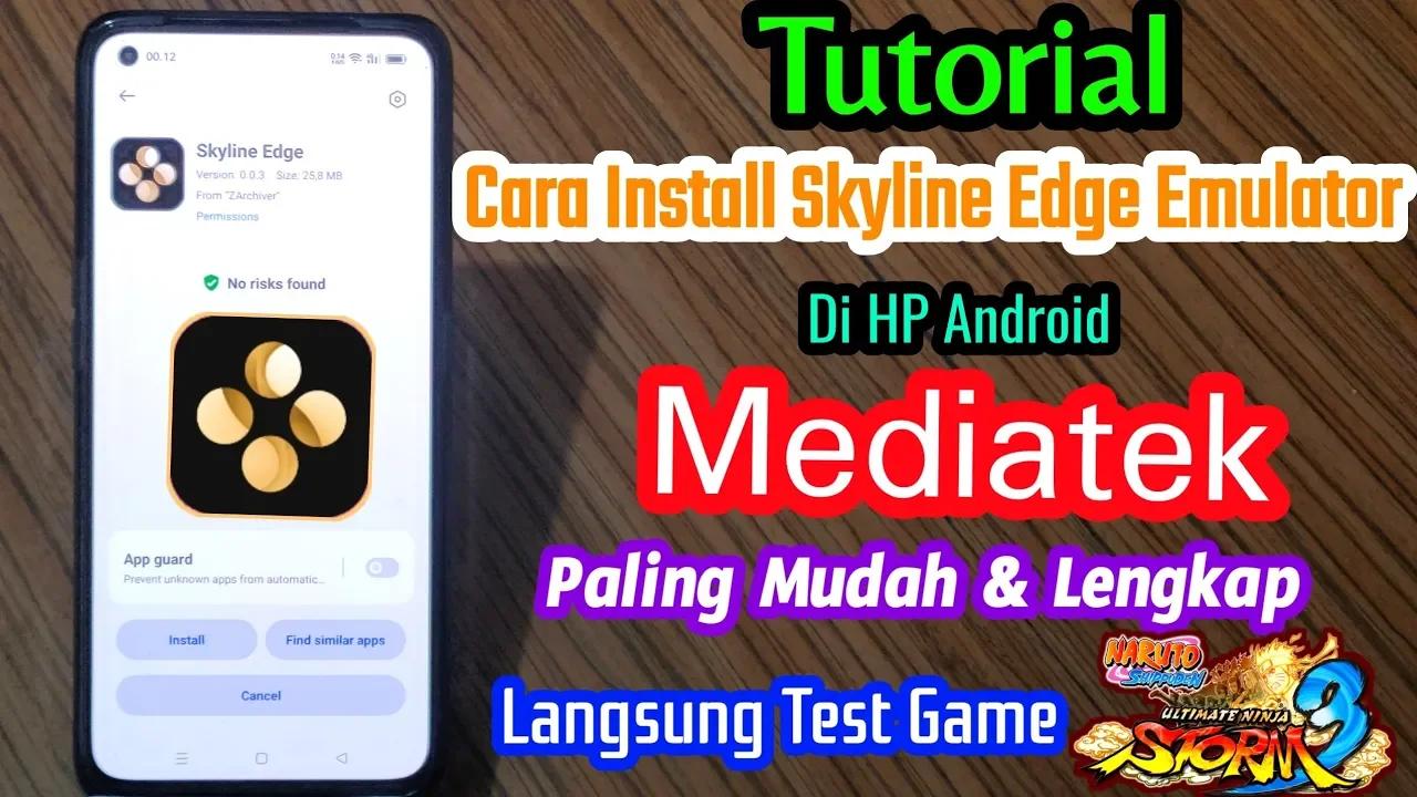 Tutorial Cara Install Skyline Edge V69 Emulator Android Terbaru Di ...