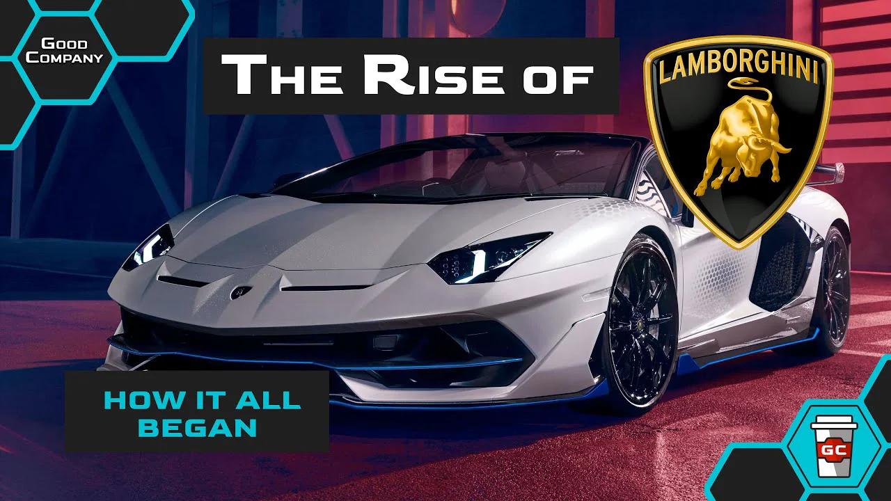 The Rise of Lamborghini