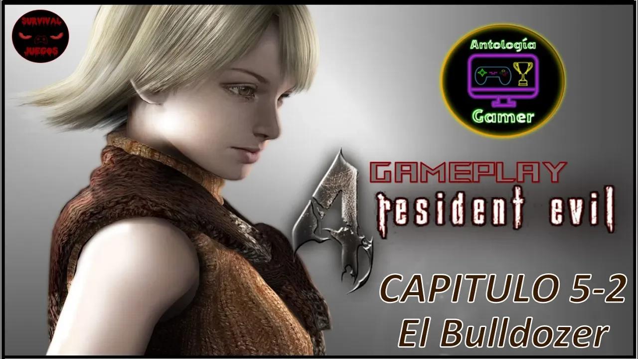 Resident Evil 4 Capitulo 5-2 Combate en el Bulldozer