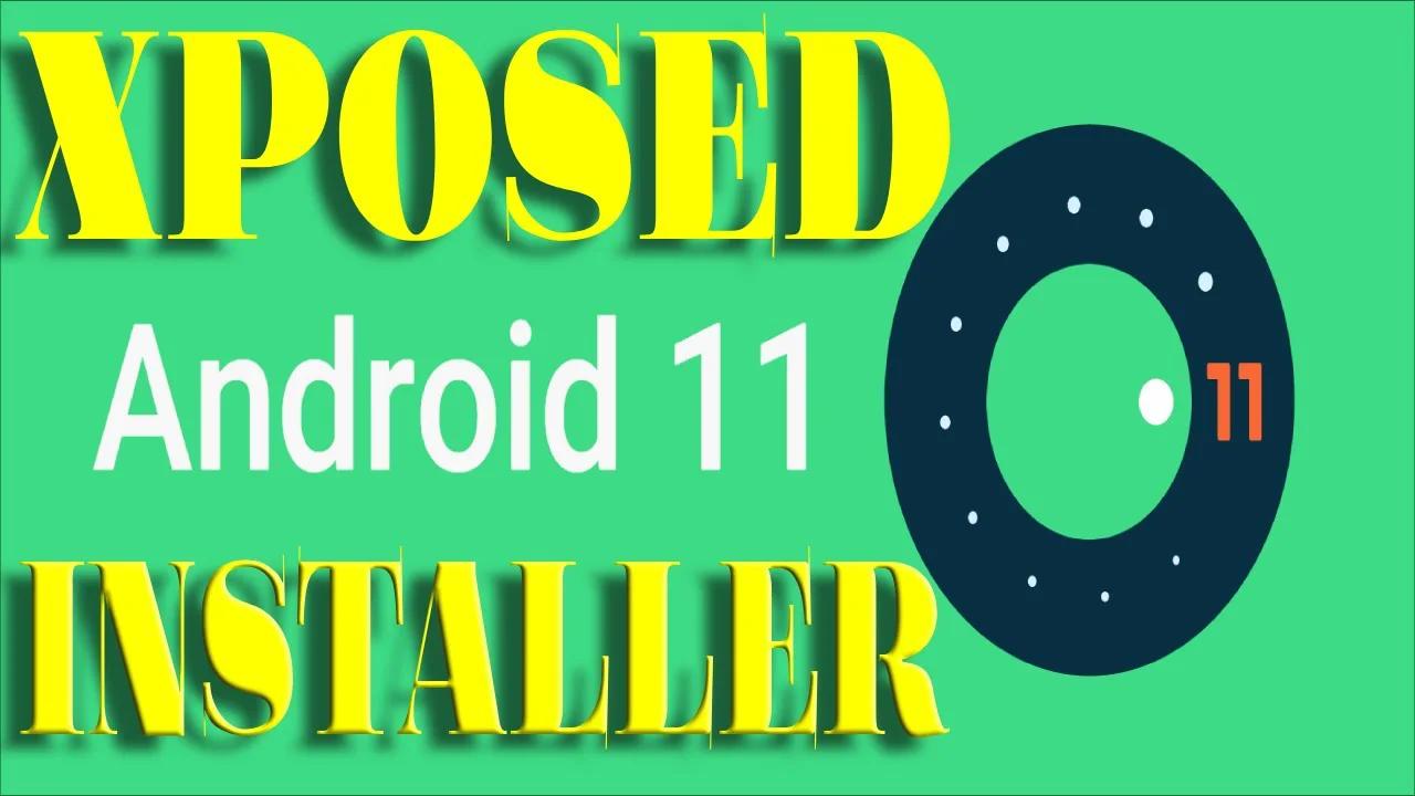 Install Xposed Framework On Android 11 || Step-by-Step Guide || 2021