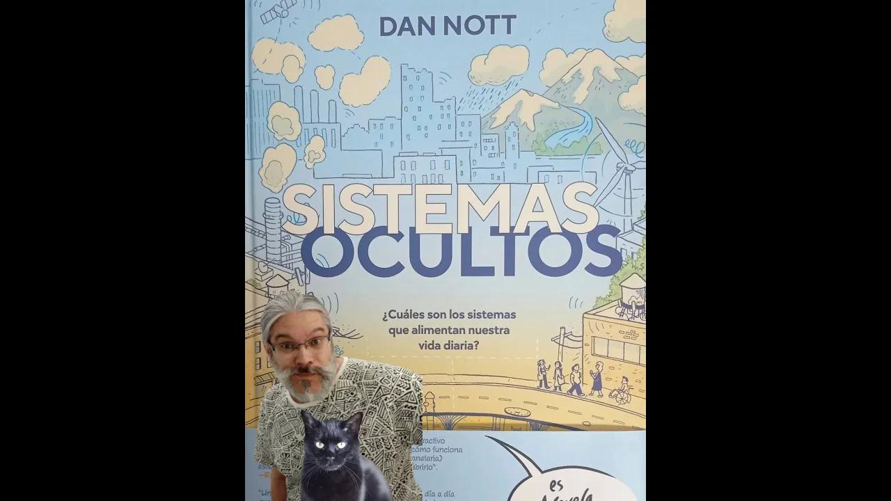 Sistemas Ocultos (Planeta Cómic, 2023) Dan Nott