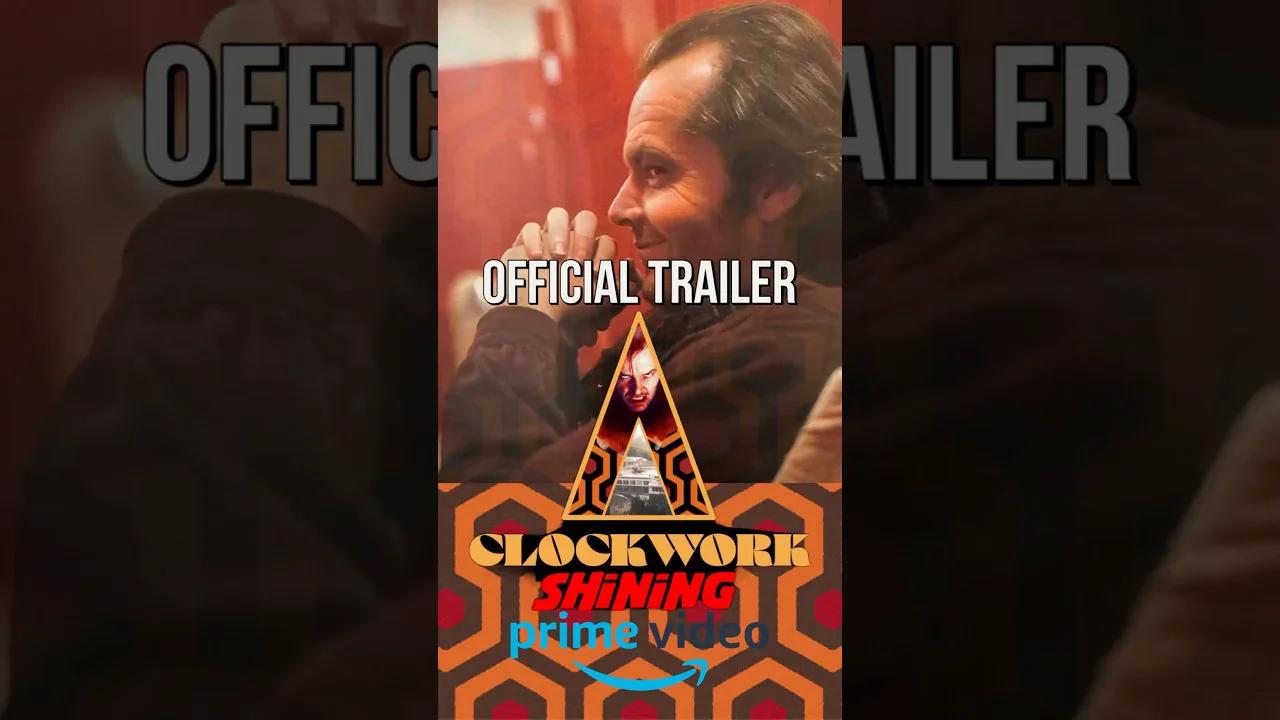 Official Trailer for A Clockwork Shining ‼️ #short #shorts #shortsvideo
