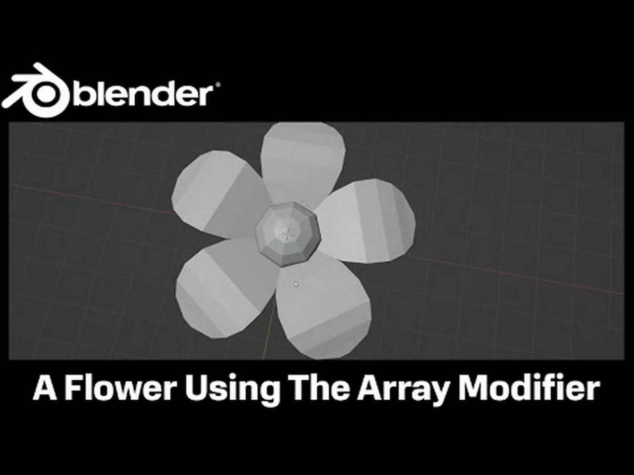 How to make a flower in Blender 3D using the array modifier.