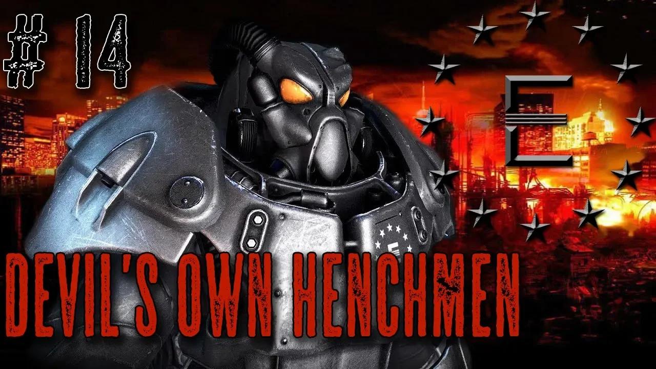 Old World Blues - Devil's Own Henchmen - Part 14
