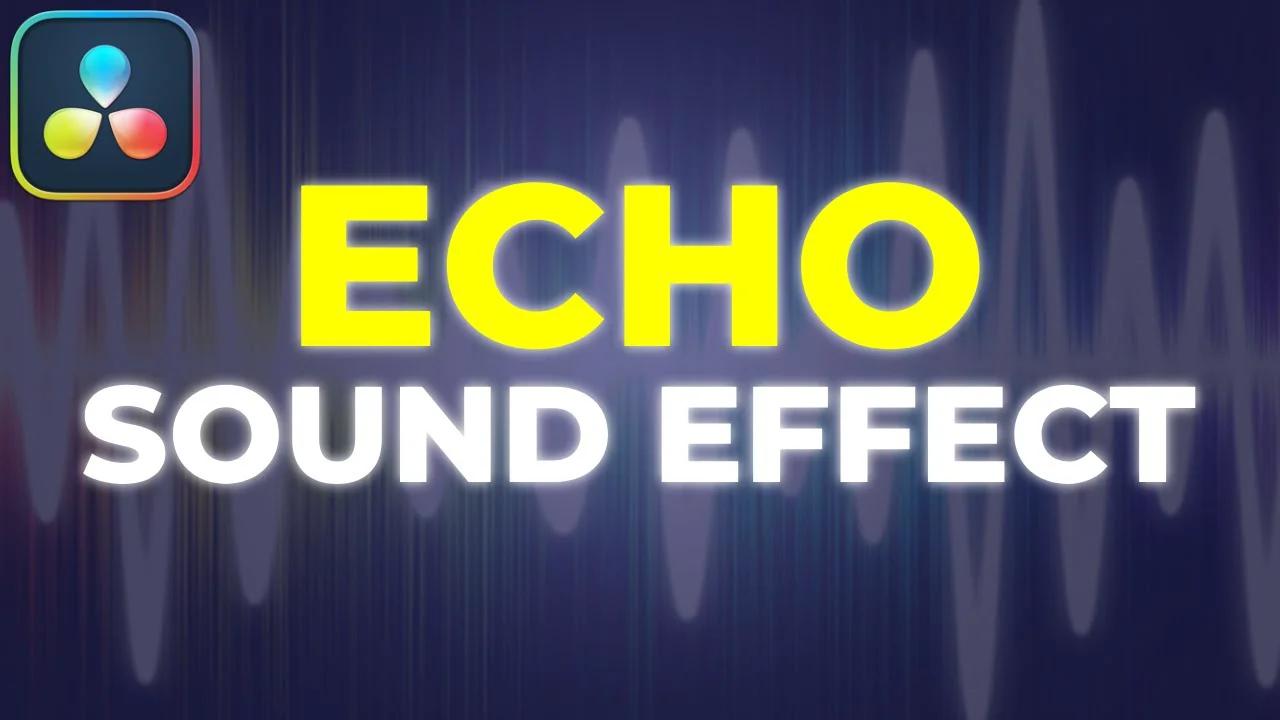 How To Make ECHO SOUND EFFECT Inside Davinci Resolve (Tutorial)