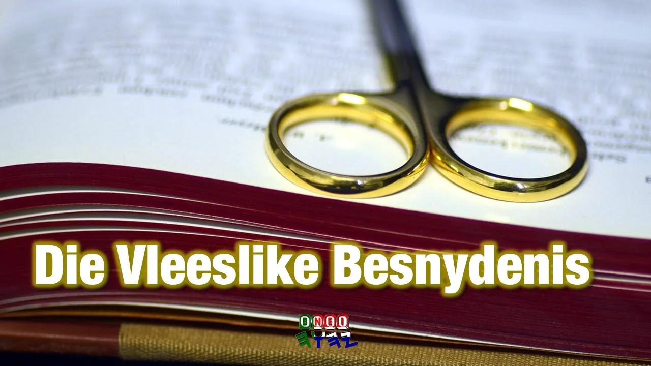 Die Vleeslike Besnydenis