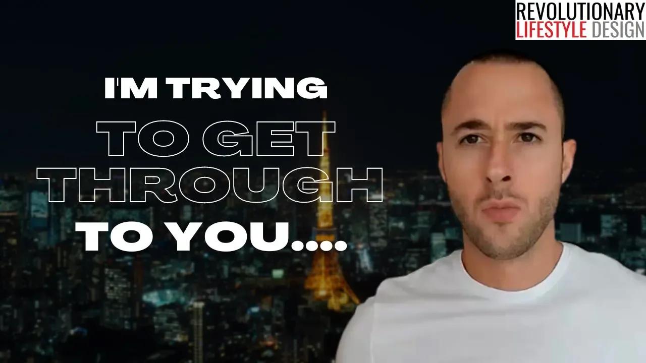 I'm Trying To Get Through To You