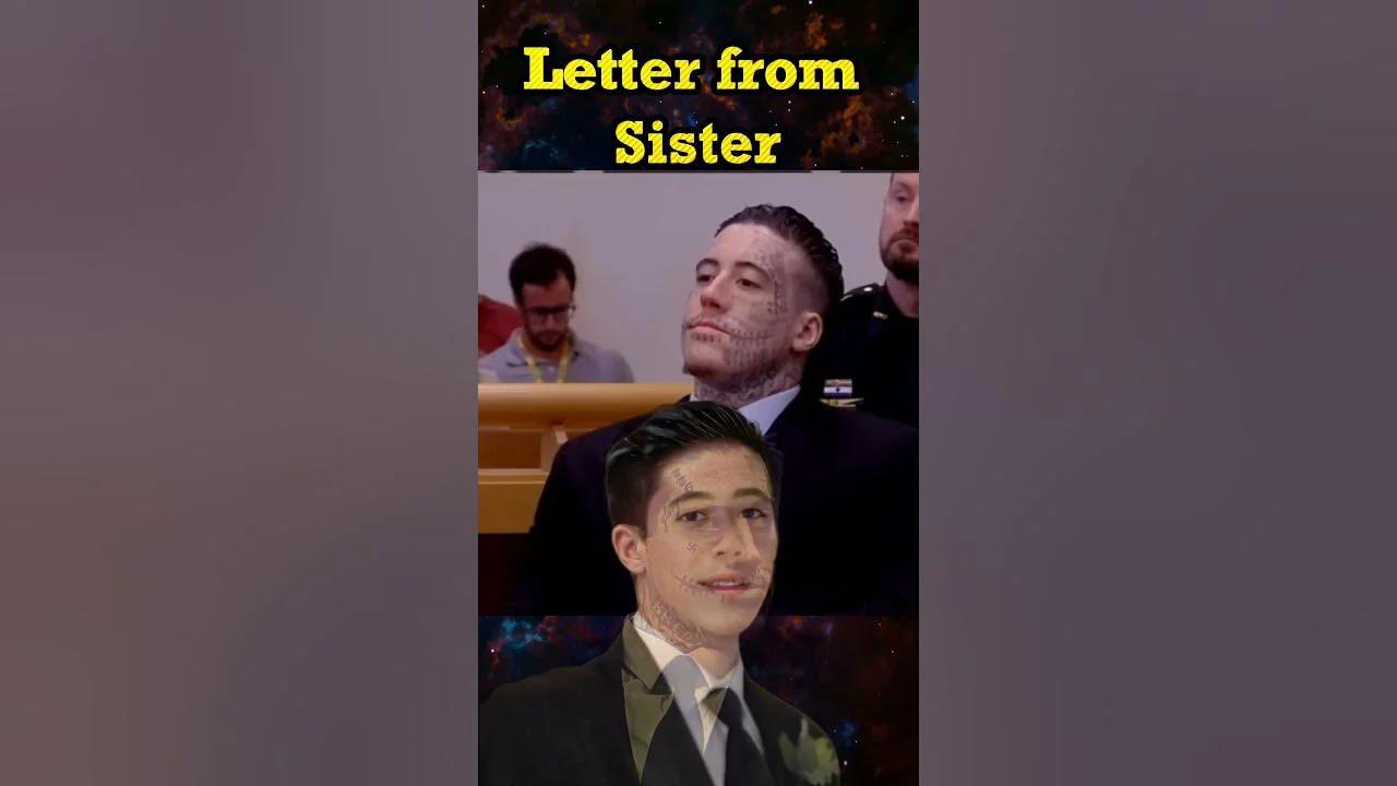 Letter from Wade Wilson's Sister Read in Court