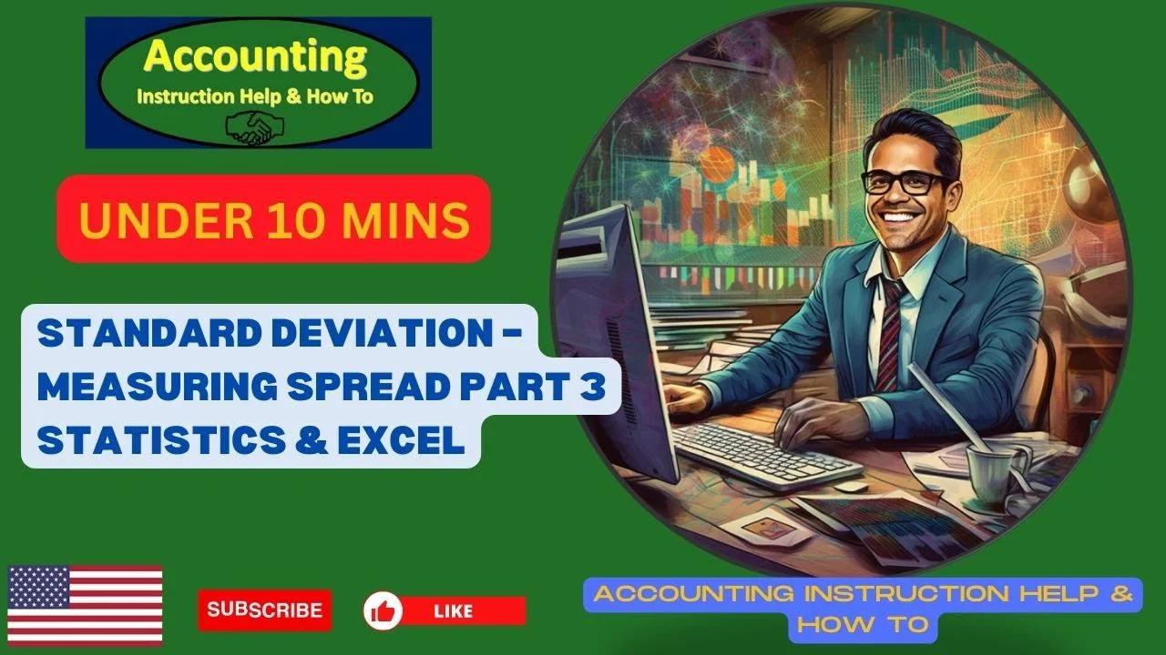 Standard Deviation – Measuring Spread Part 3 Statistics & Excel