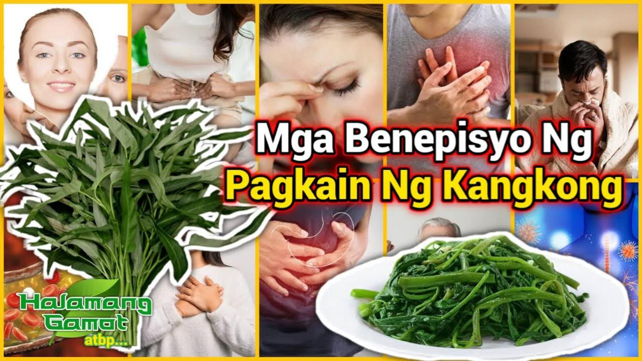 Mga Benepisyo Ng Pagkain Ng Kangkong | Halamang Gamot ATBP