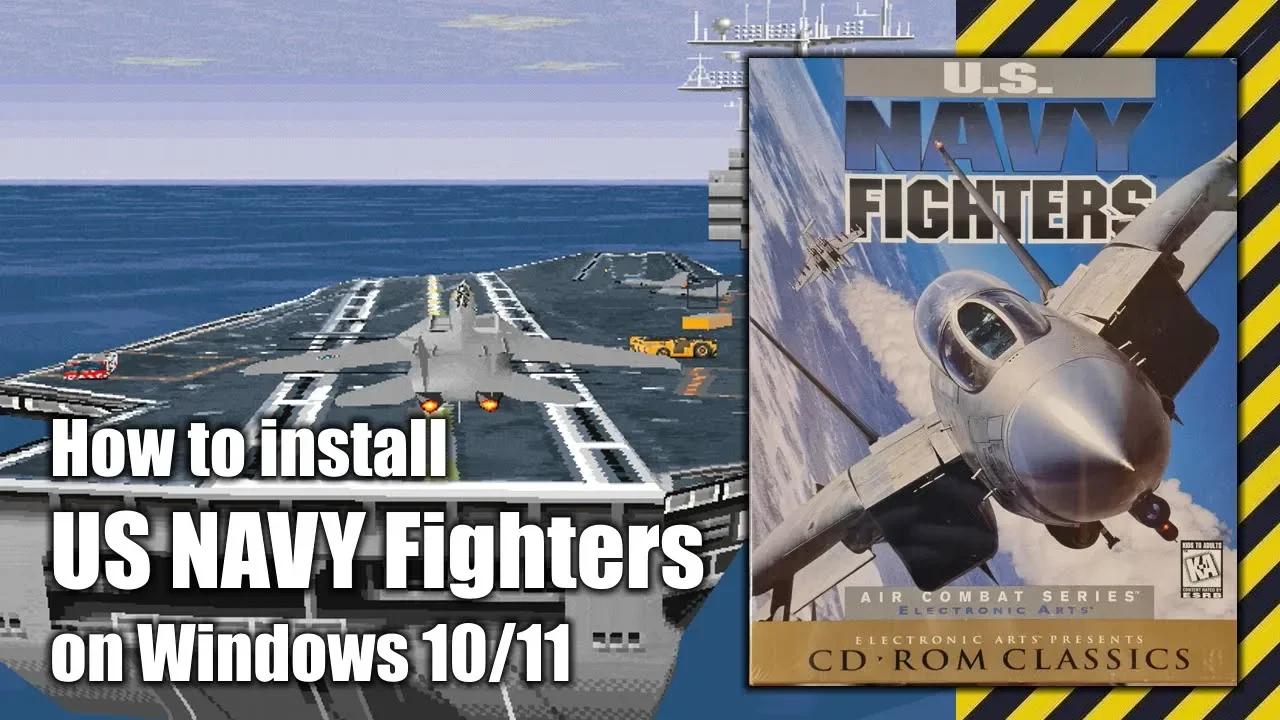 How to install US Navy Fighters on Windows 10/11