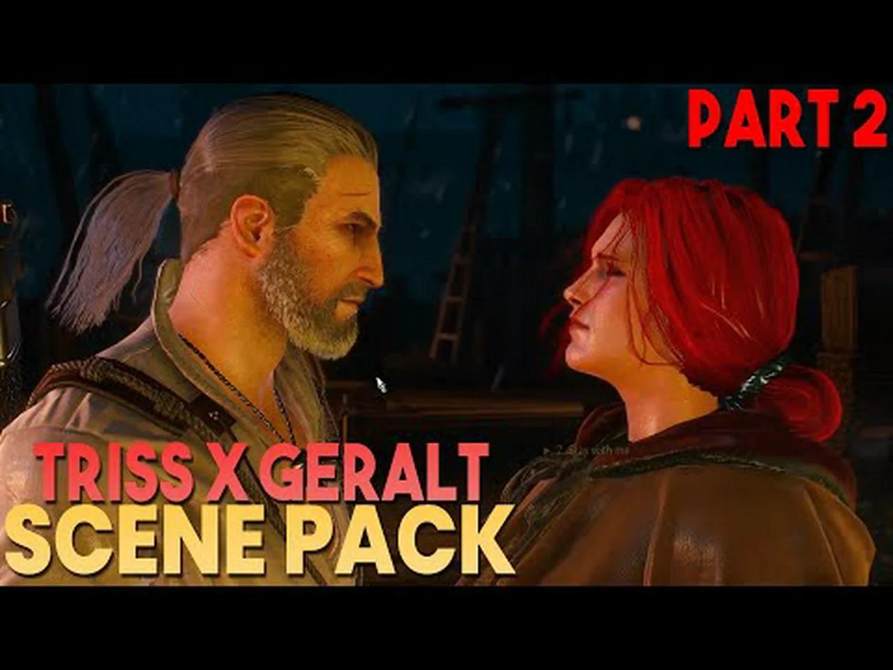 Geralt x Triss Scene Pack | The Witcher 3 | Part 2