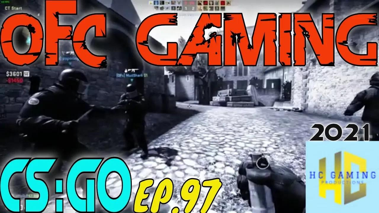 OFc Gaming - CSGO - COBBLESTONE - Ep.97