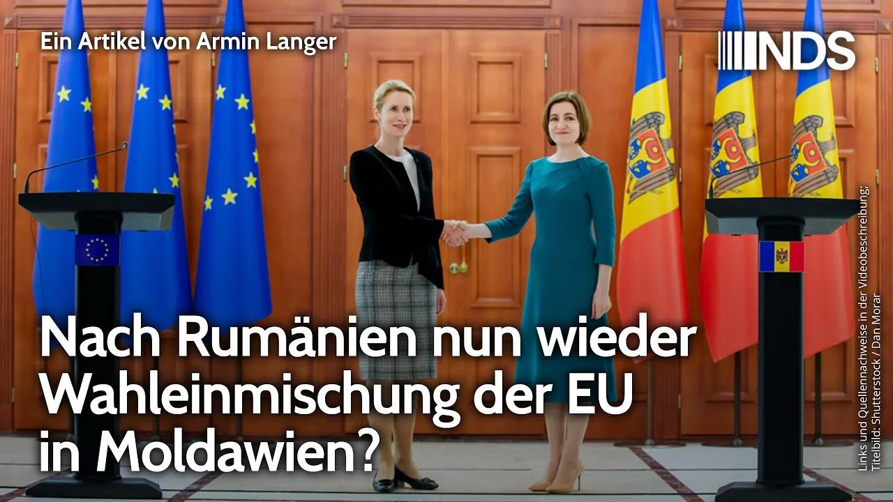 Nach Rumänien nun wieder Wahleinmischung der EU in Moldawien? | Armin ...