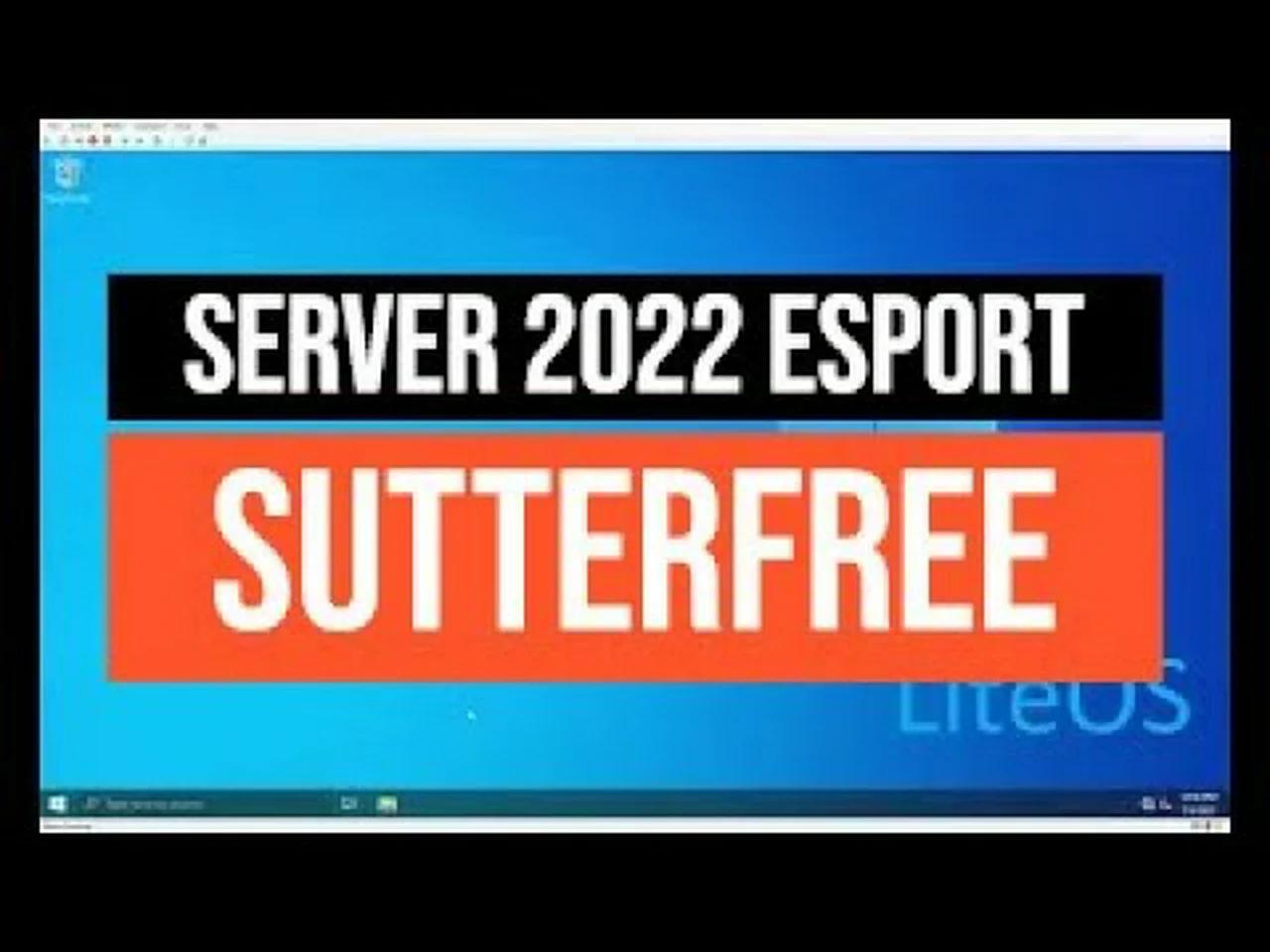 Fixed Windows Server 2022 eSport Edition - LiteOS #2023.6 #StutterFree