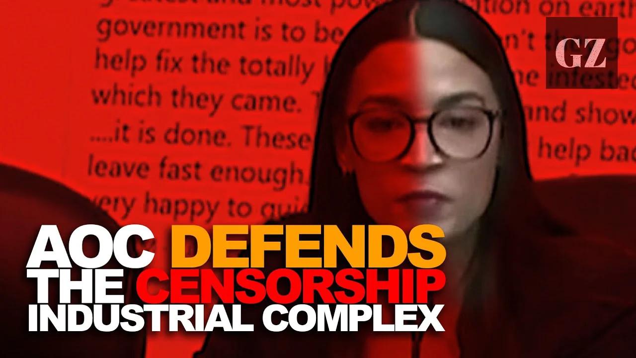 AOC defends the Censorship Industrial Complex, again AOC defends the Censorship Industrial Complex, again