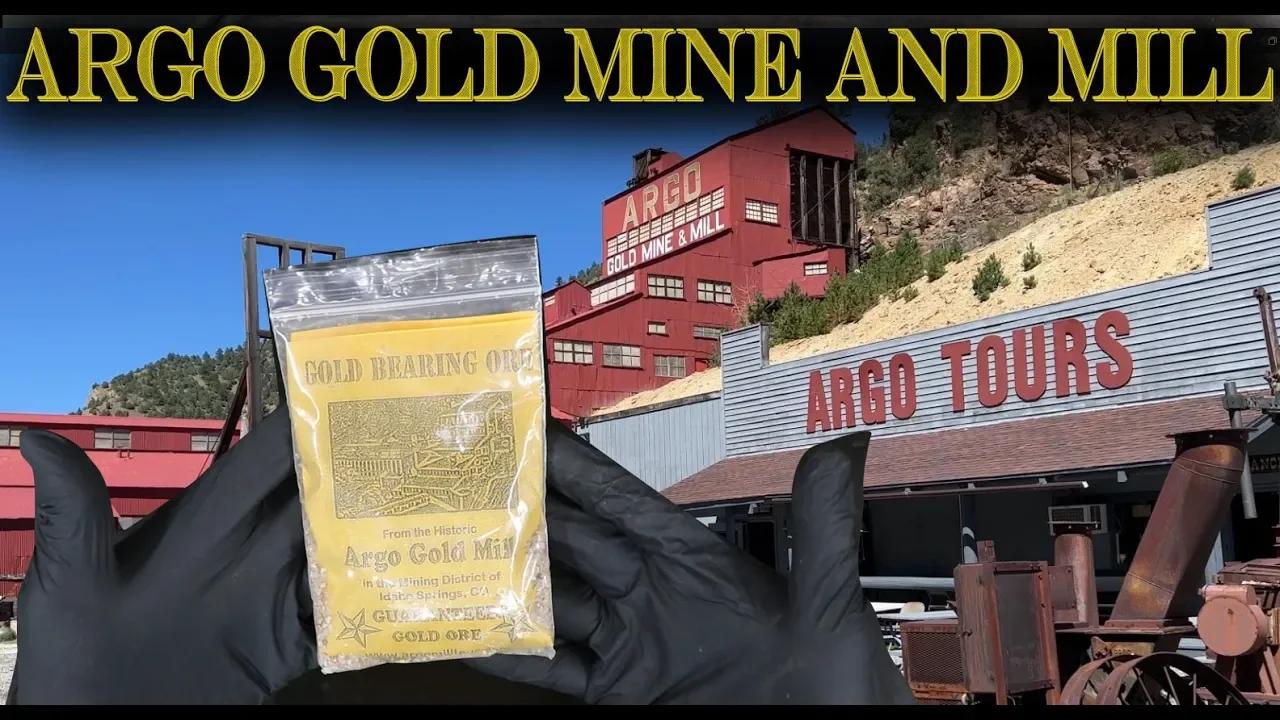 Argo Gold Mine and Mill Paydirt - Idaho Springs, Colorado
