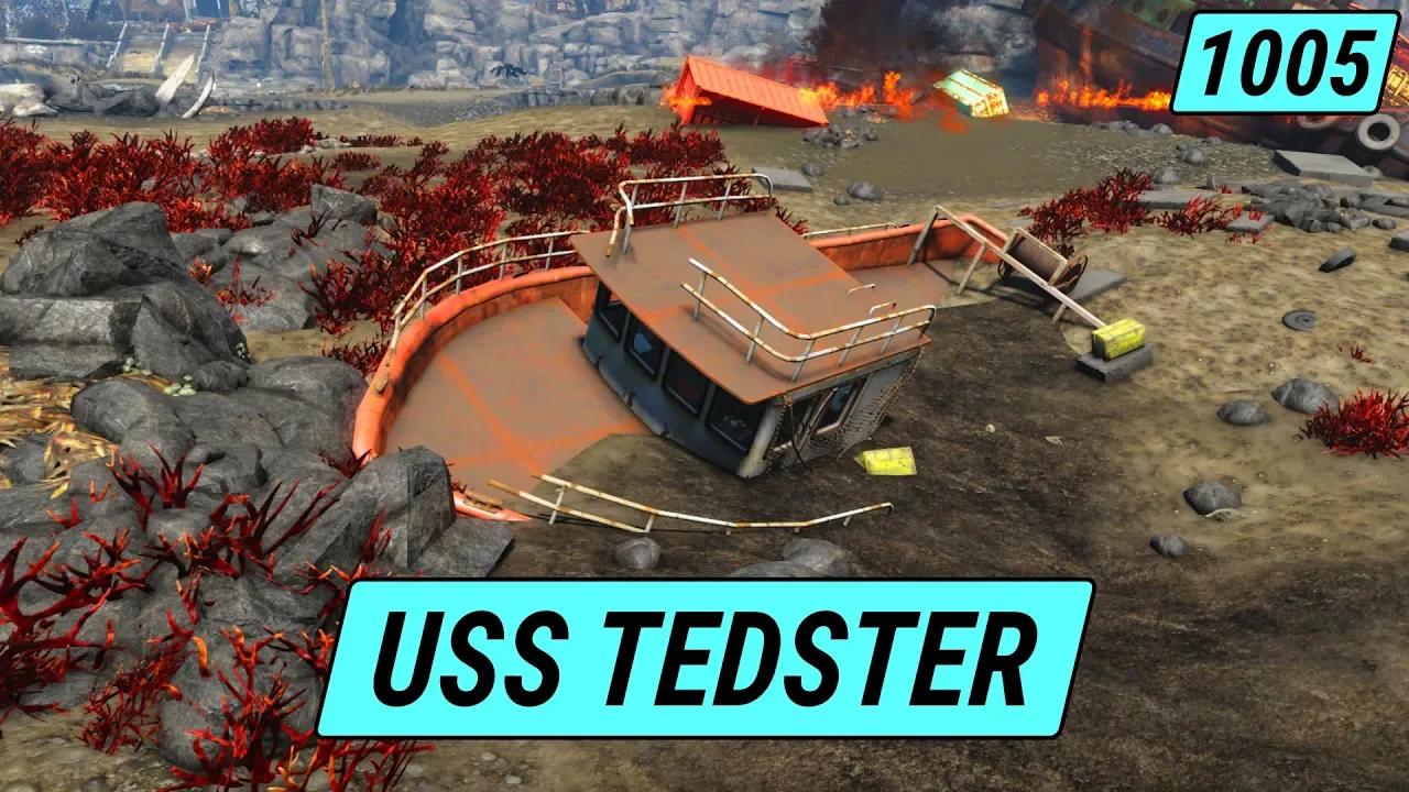 USS Tedster | Fallout 4 Unmarked | Ep. 1005