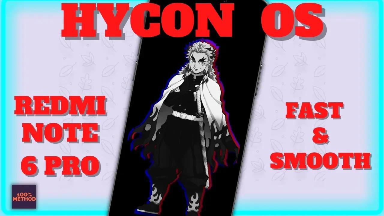 Hycon OS For Redmi Note 6 Pro || Fast & Smooth || Android 11🔥🔥🔥🔥