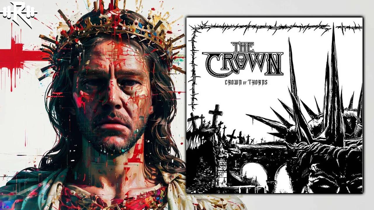 The Crown - Crown of Thorns (album review)