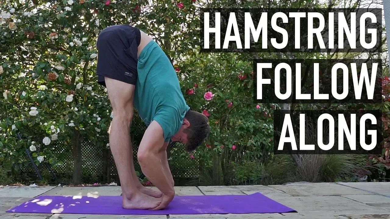 15 Minute Hamstring Flexibility Routine Follow Along
