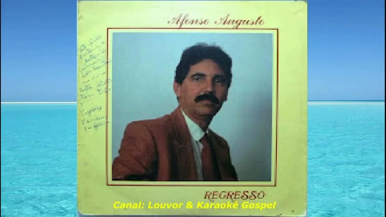 LP Completo - Regresso - Afonso Augusto