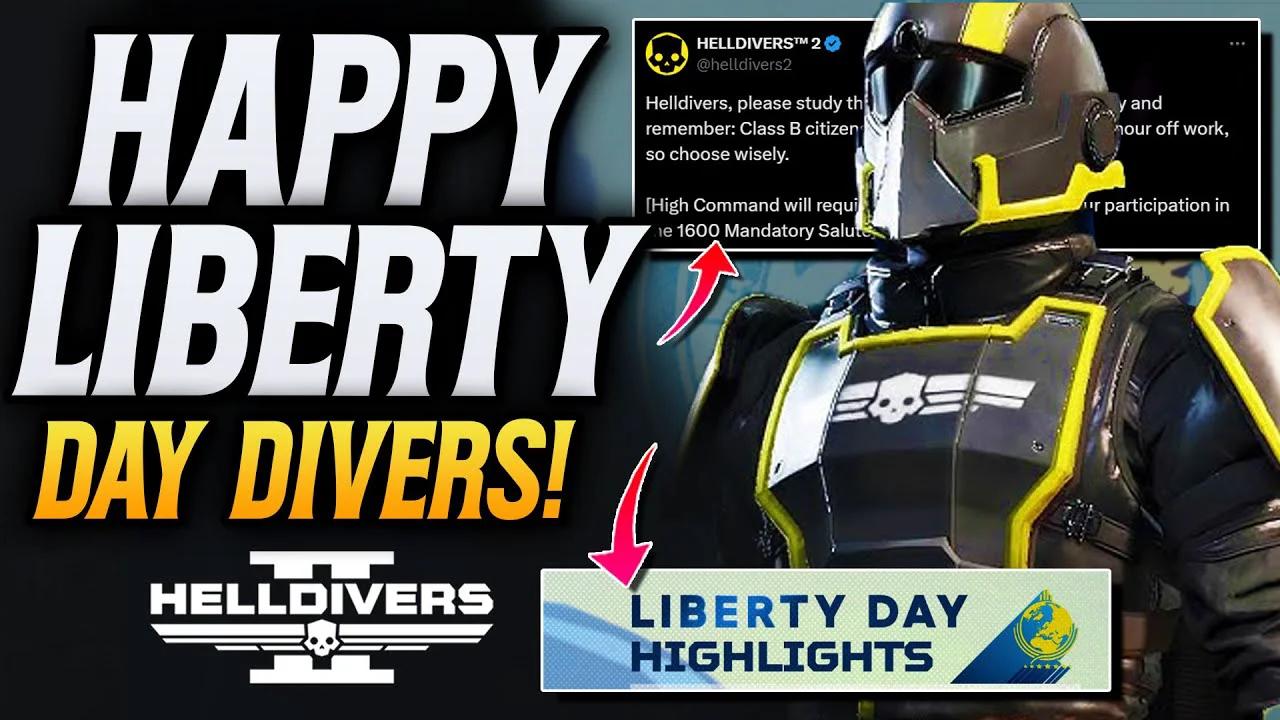Helldivers 2 HAPPY LIBERTY DAY!