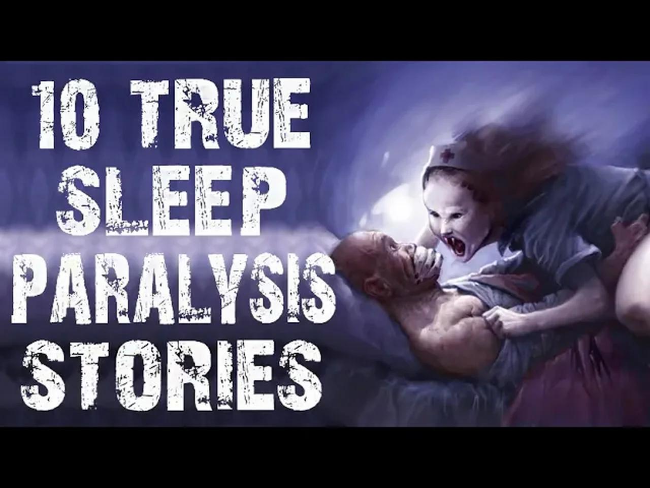 10 TRUE Disturbing & Terrifying Sleep Paralysis Scary Stories | Horror ...