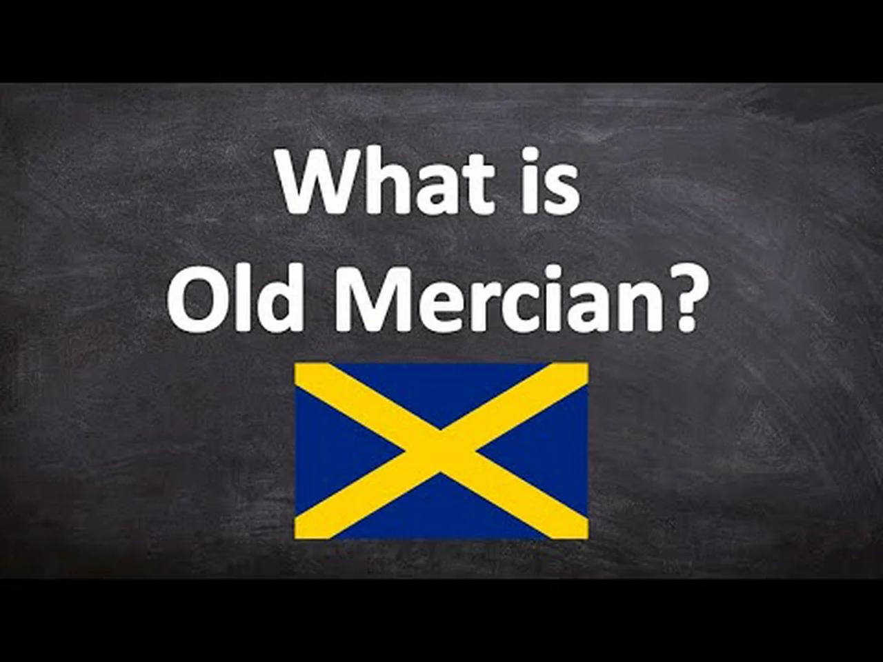 What is Old Mercian?