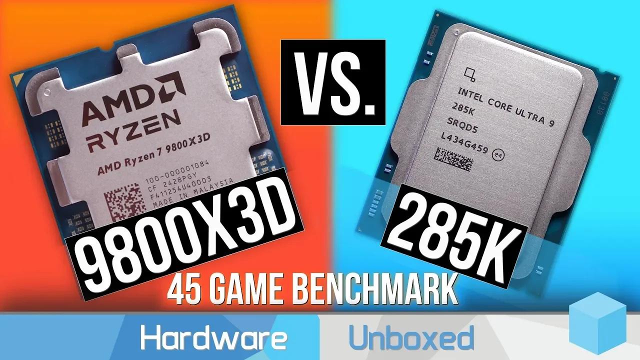 AMD Ryzen 7 9800X3D vs. Intel Core Ultra 9 285K, 45 Game Benchmark