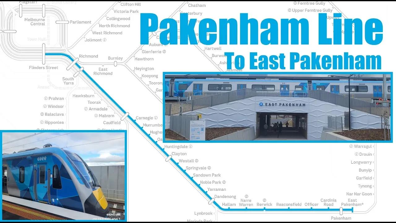 Pakenham Line Full Journey to East Pakenham