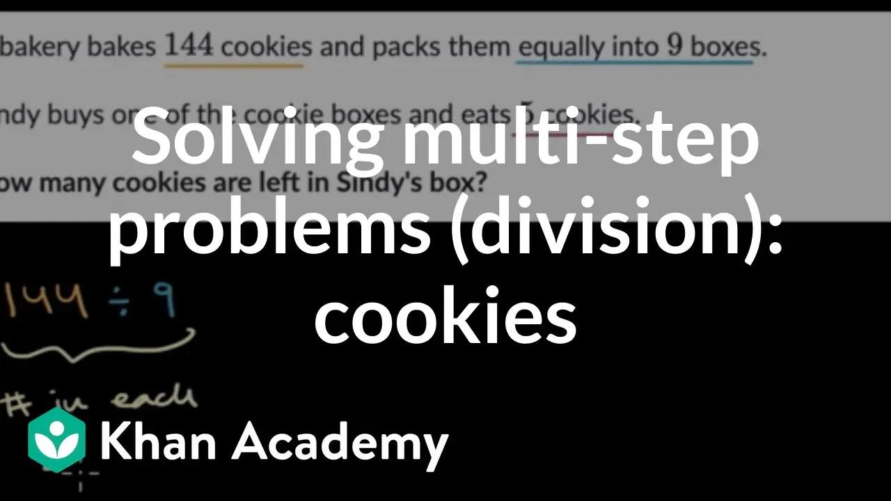 Solving multi-step problems (division): cookies
