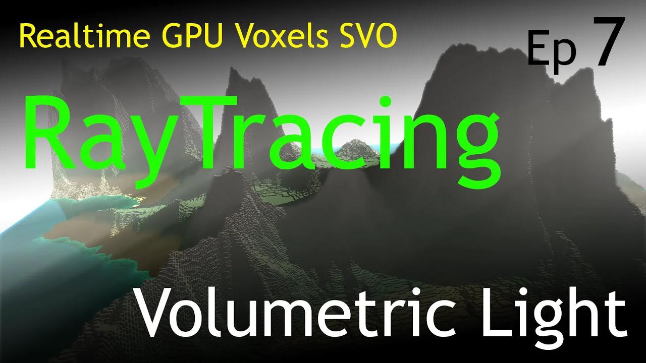 Realtime OpenCL GPU Voxels Raytracer - Volumetric Lighting
