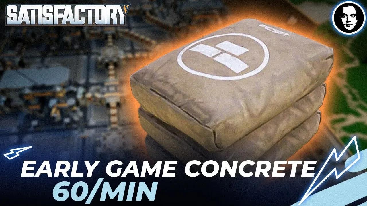 Satisfactory Update 6 - Efficient Basic Concrete Factory Tutorial: 60 Per Minute Early Game